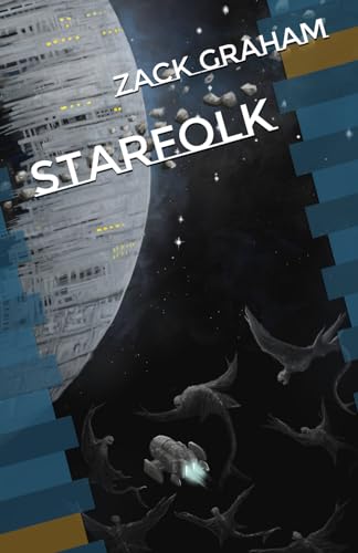 Starfolk by Zack Graham | Goodreads