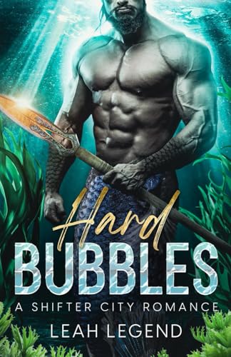Hard Bubbles (Shifter City #1) by Leah Legend | Goodreads