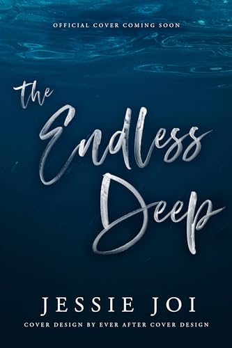 The Endless Deep (Turning Tides Book 2) by Jessie Joi | Goodreads