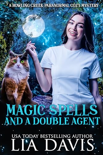 Magic Spells and a Double Agent by Lia Davis | Goodreads