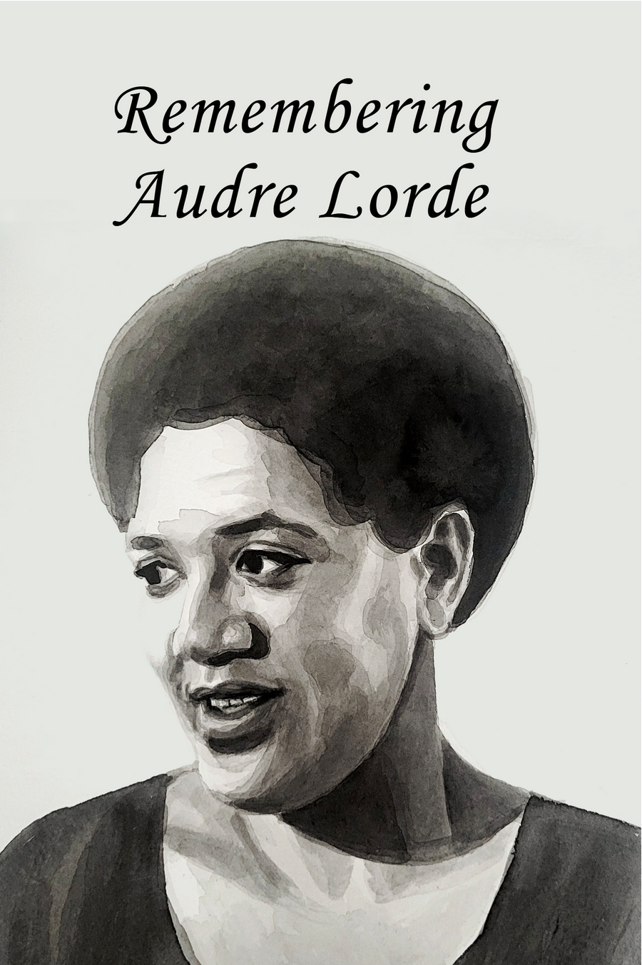 Remembering Audre Lorde by Susan E. Baer | Goodreads