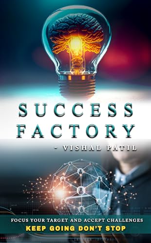 Success Factory by Vishal Patil | Goodreads