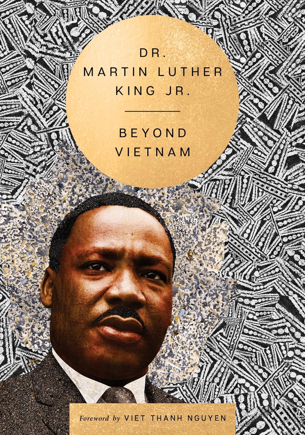 Beyond Vietnam by Martin Luther King Jr. | Goodreads