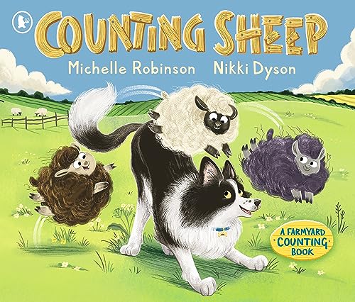 Counting Sheep: A Farmyard Counting Book: Perfect for bedtime fun and ...