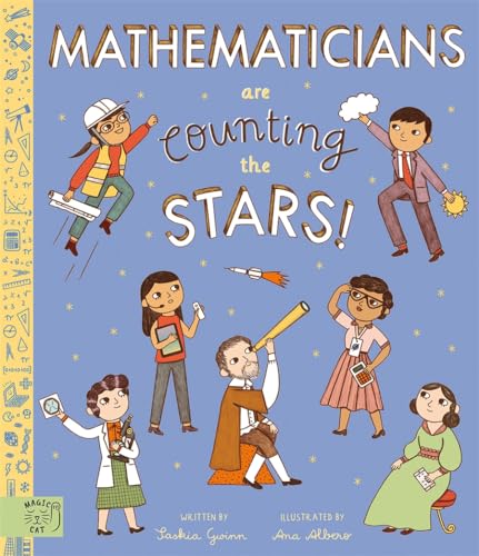 Mathematicians Are Counting the Stars: by Saskia Gwinn | Goodreads