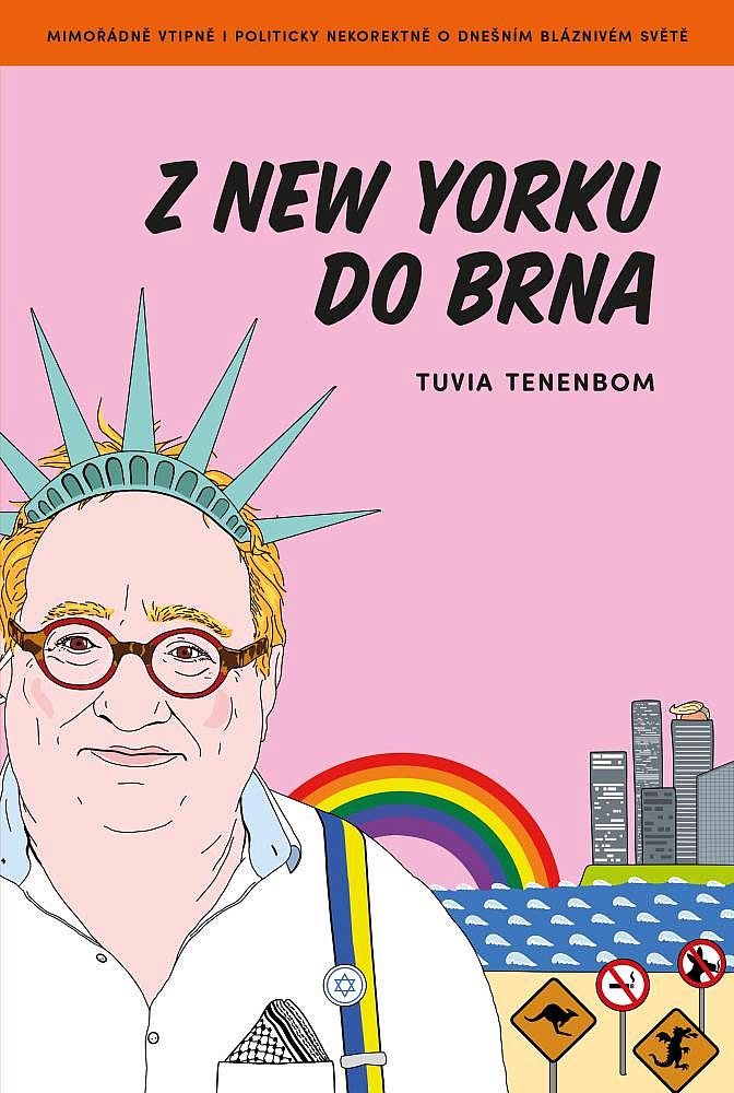 Z New Yorku do Brna by Tuvia Tenenbom | Goodreads