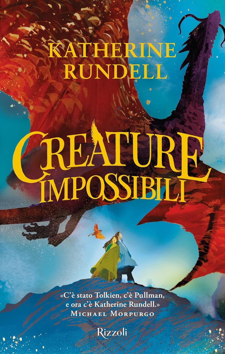 Creature impossibili by Katherine Rundell | Goodreads