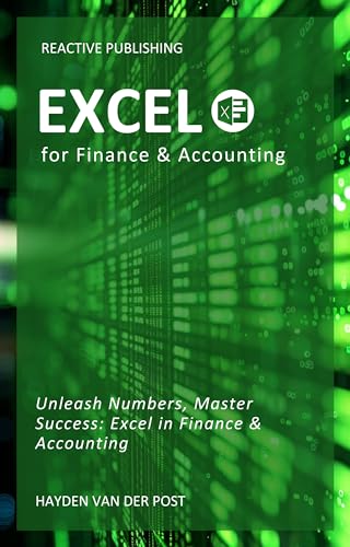 Excel for Finance & Accounting: The Crash Course 2024 by Hayden Van Der ...