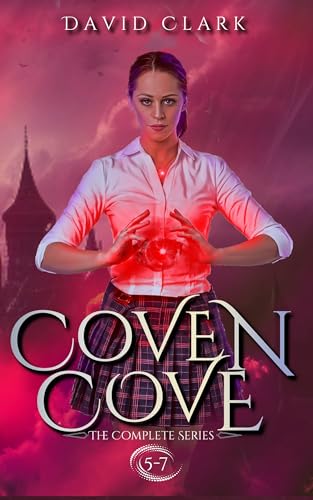 Coven Cove: The Complete Series - Books 5-7 by David Clark | Goodreads