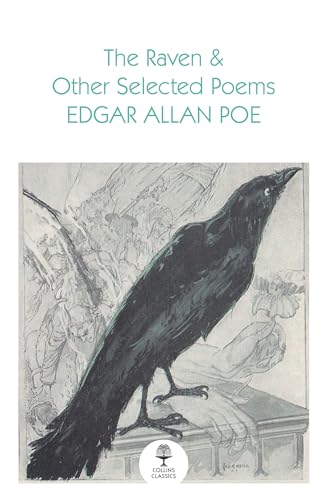 The Raven and Other Selected Poems by Edgar Allan Poe | Goodreads