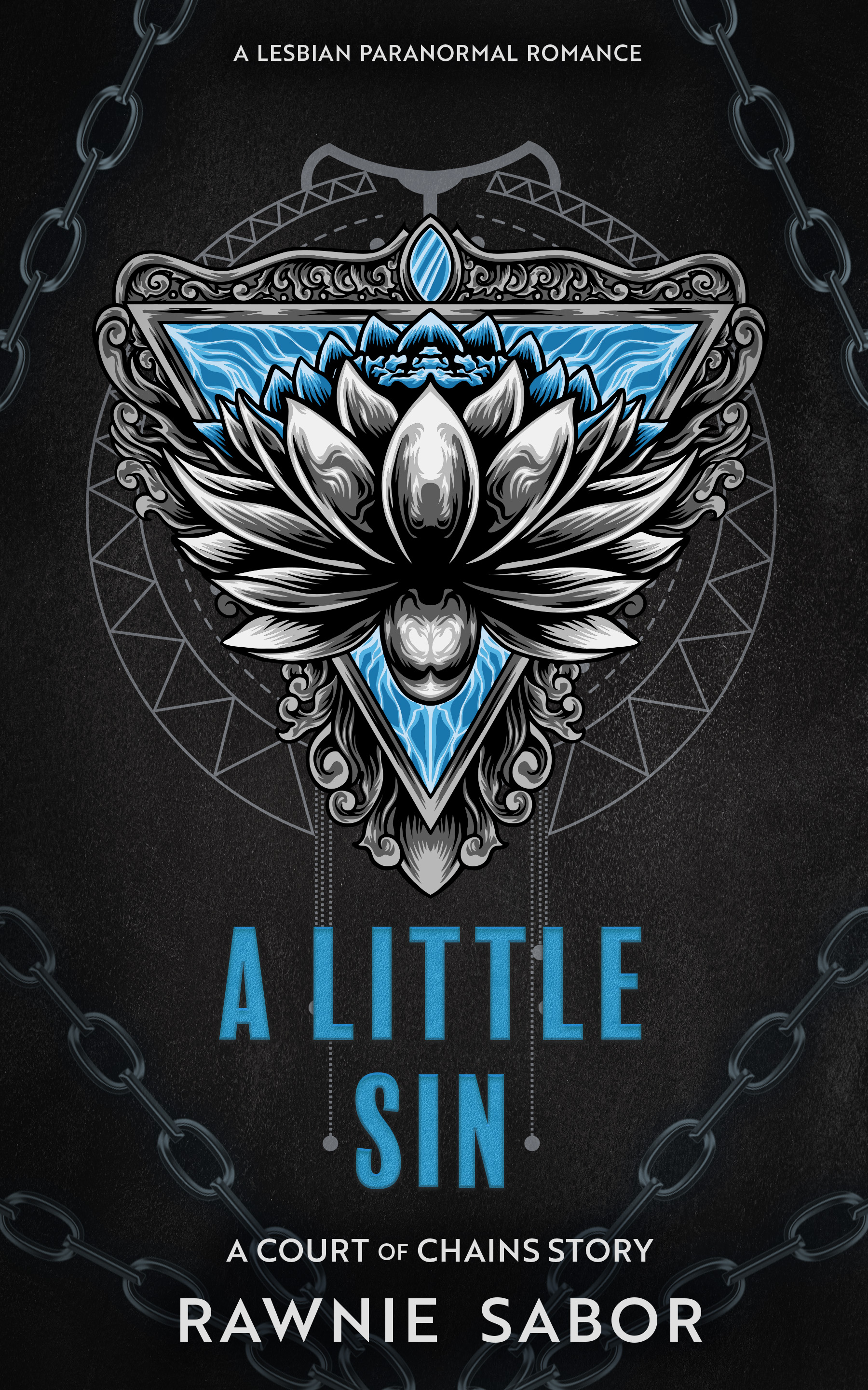 A Little Sin (Court of Chains, #3) by Rawnie Sabor | Goodreads
