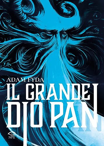Il Grande Dio Pan by Adam Fyda | Goodreads