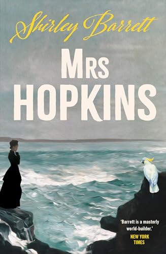 Mrs Hopkins by Shirley Barrett | Goodreads