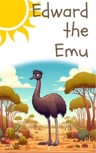 Edward the Emu (Aussie Animal Adventures) by Dion Lemming | Goodreads