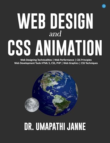 Web Design and CSS Animation by Dr. Umapathi Janne | Goodreads