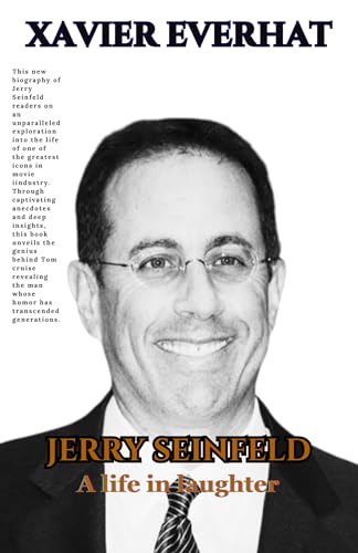 Jerry Seinfeld : A life in laughter (Biography of actors by Xavier ...