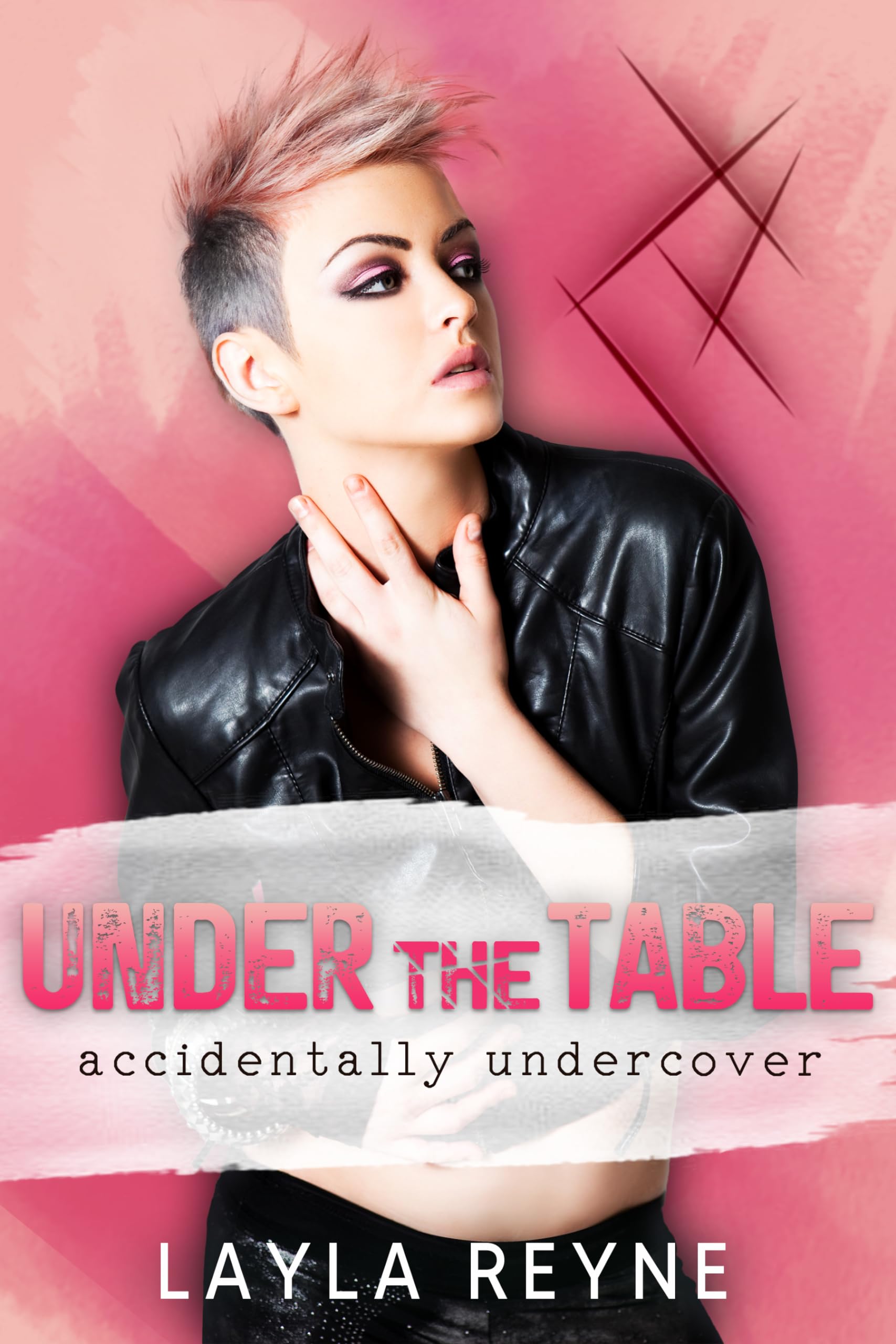 Under the Table (Accidentally Undercover #4) by Layla Reyne | Goodreads