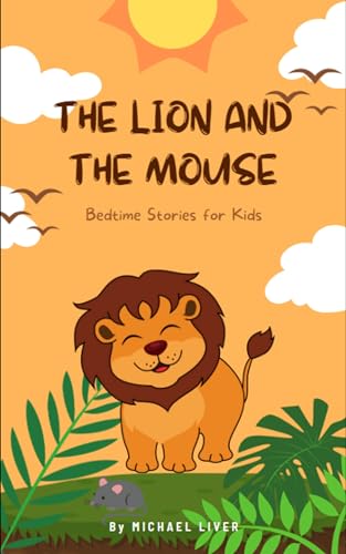 The Lion and the Mouse | Bedtime Stories for Kids in English ...