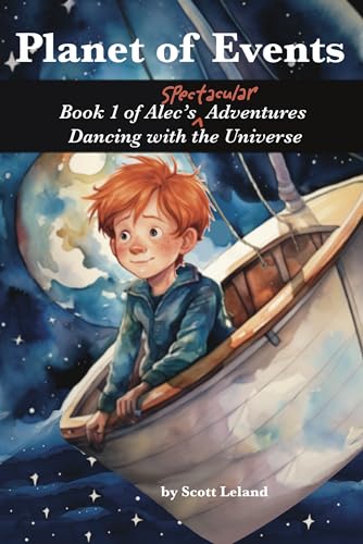 Planet of Events by Scott Leland | Goodreads