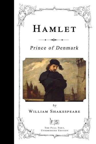 Hamlet, Prince of Denmark by William Shakespeare | Goodreads
