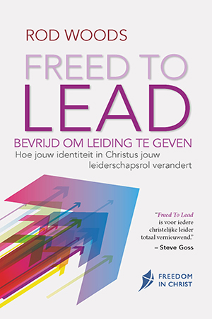 Freed to lead Bevrijd om leiding te geven. Hoe jouw identiteit in ...