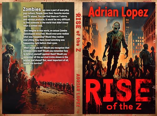 Rise of the Z by Adrian Lopez | Goodreads