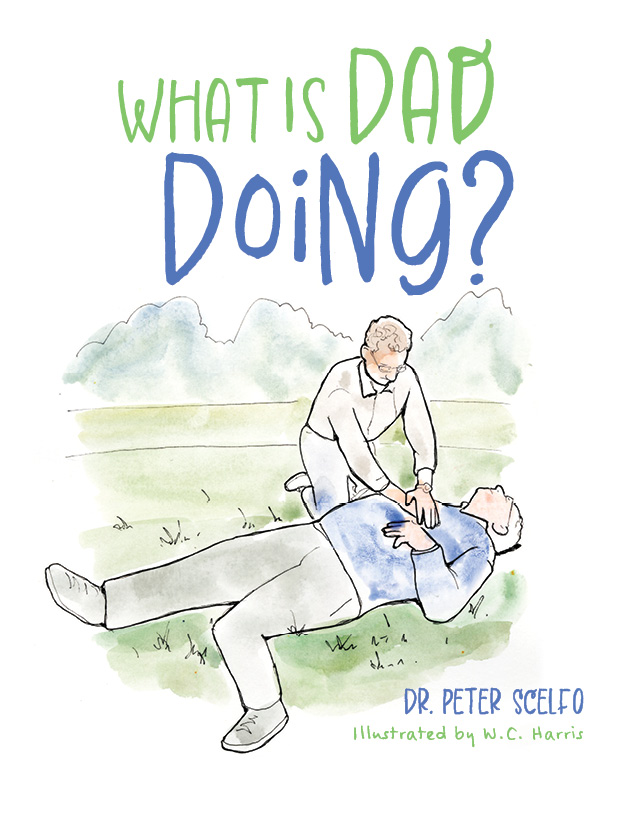 What Is Dad Doing? by Peter Scelfo | Goodreads