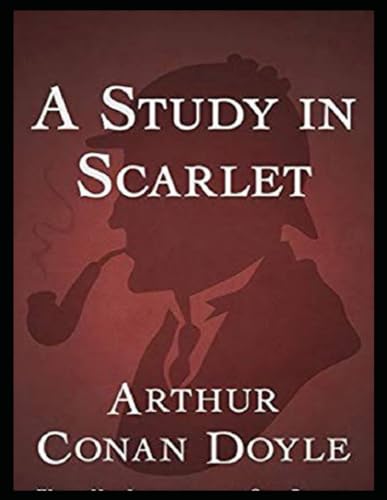 A Study in Scarlet by Arthur Conan Doyle | Goodreads