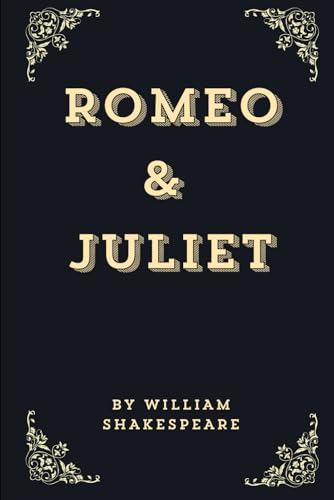 Romeo and Juliet (Annotated Edition) by William Shakespeare | Goodreads