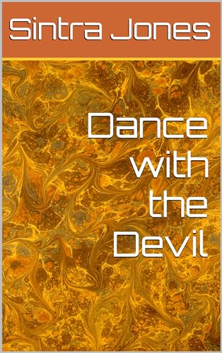 DANCE WITH THE DEVIL by Sintra Jones | Goodreads