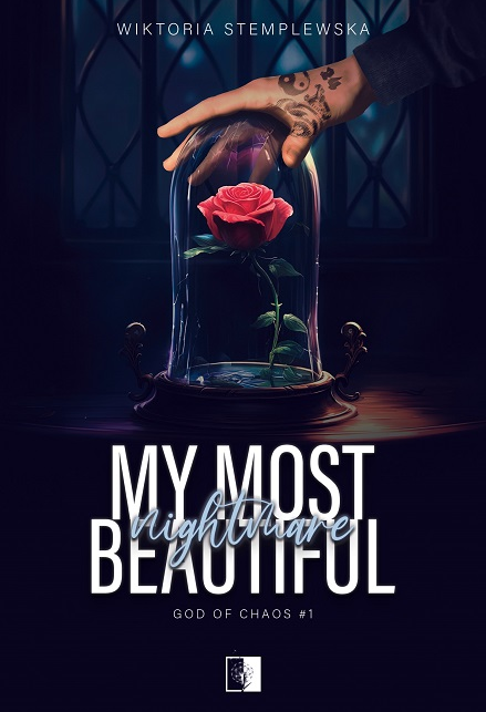 My Most Beautiful Nightmare by Wiktoria Stemplewska | Goodreads
