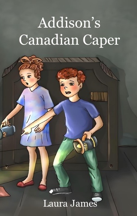 Addison's Canadian Caper by Laura James | Goodreads