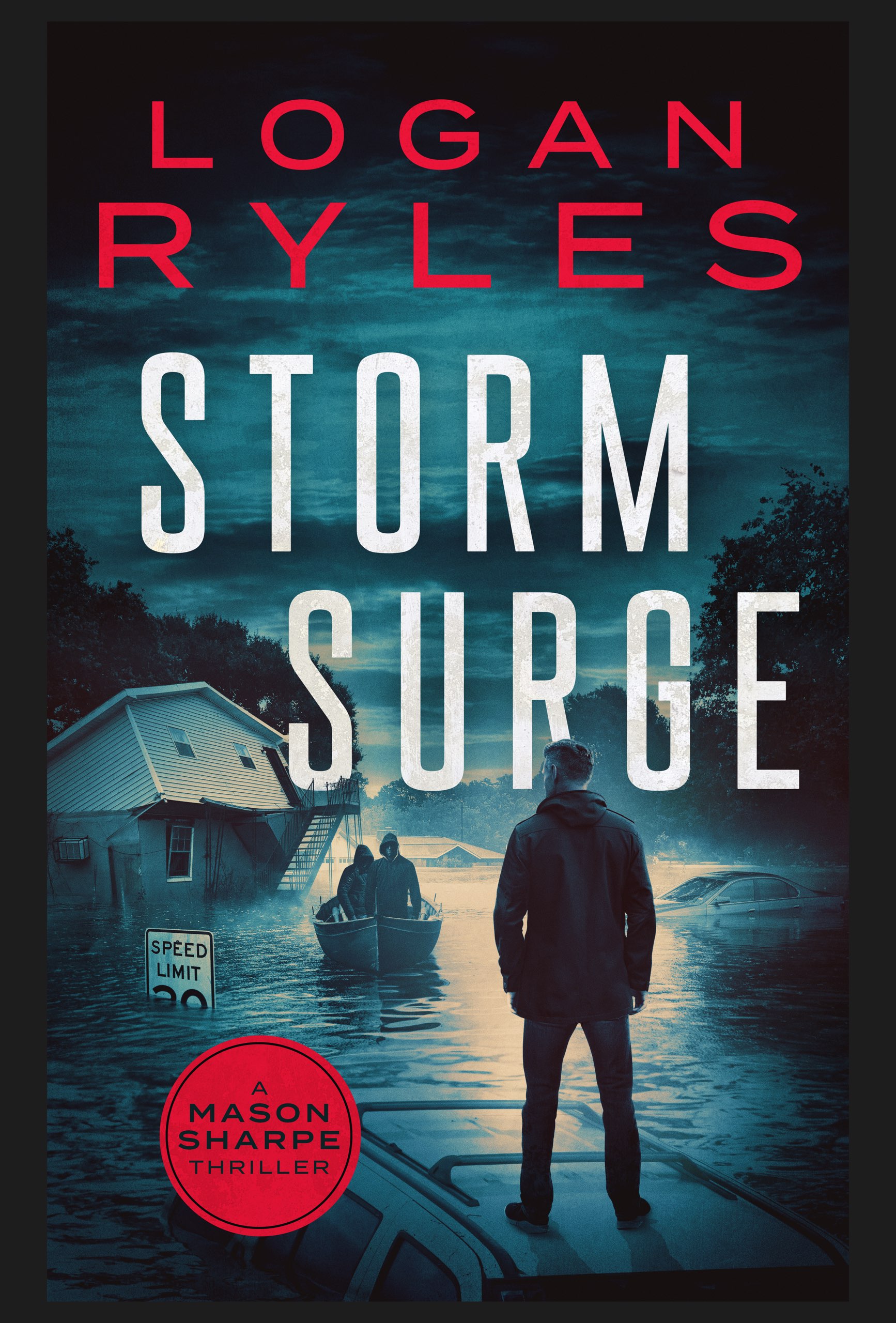 Storm Surge (A Mason Sharpe Thriller #6) by Logan Ryles | Goodreads