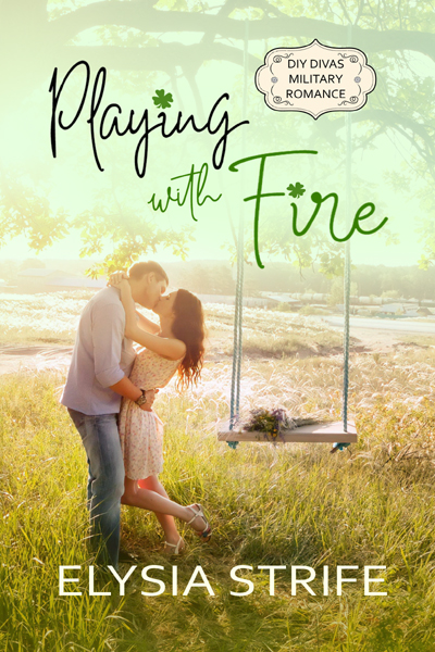 Playing with Fire by Elysia Lumen Strife | Goodreads