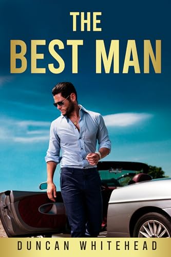 The Best Man by Duncan Whitehead | Goodreads