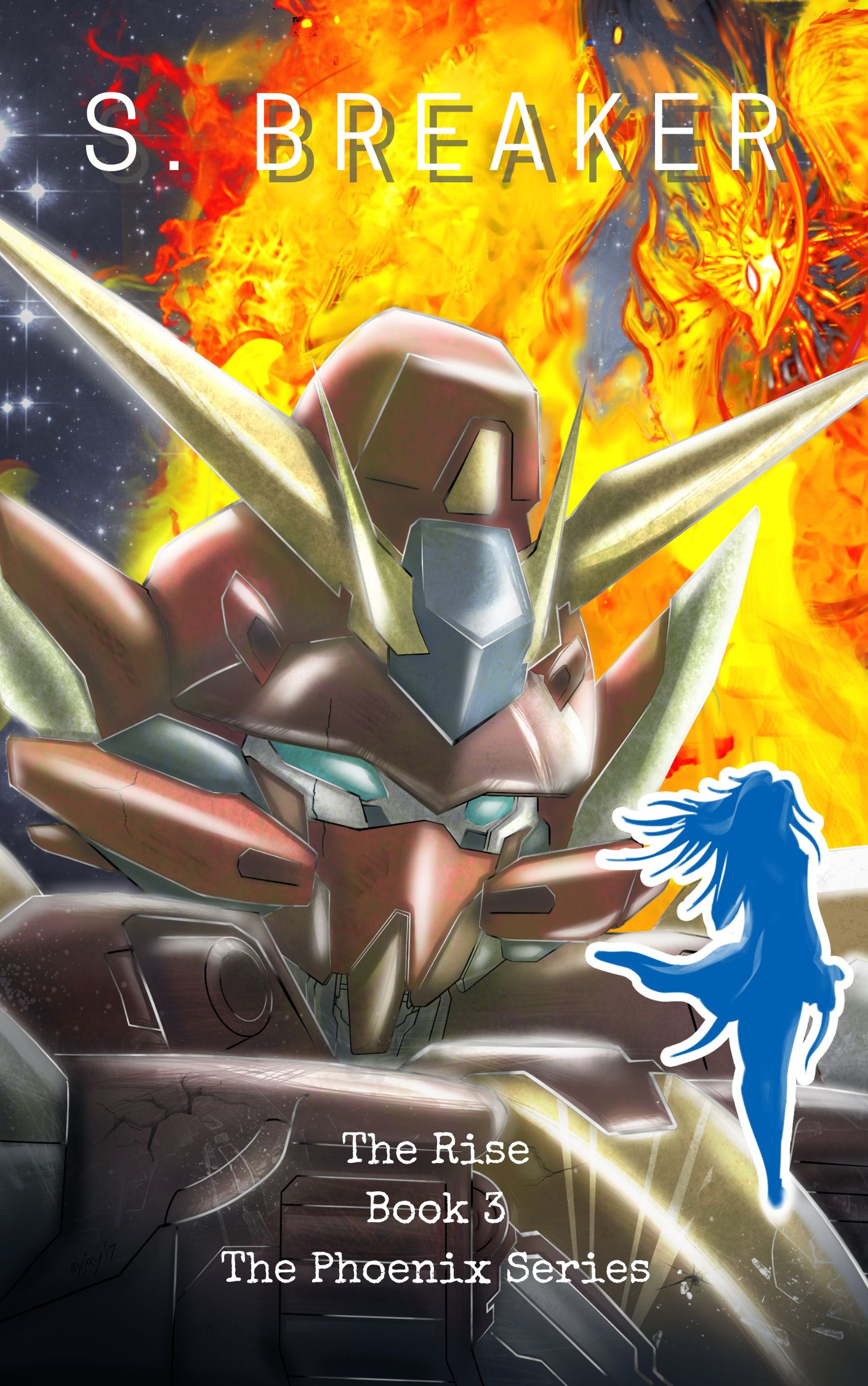 The Rise (The Phoenix, #3) by S. Breaker | Goodreads