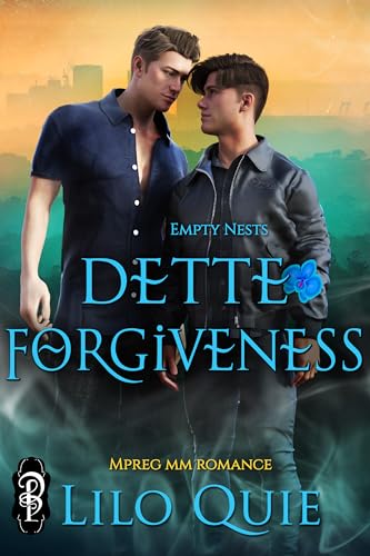 Dette Forgiveness (Empty Nests, #6) by Lilo Quie | Goodreads