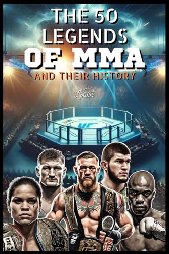 The 50 legends of MMA and their story by L'Atelier Talniv | Goodreads