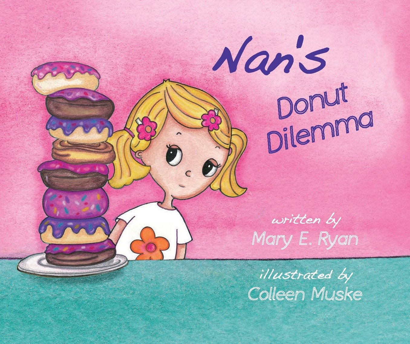 Nan's Donut Dilemma by Mary R. Ryan | Goodreads