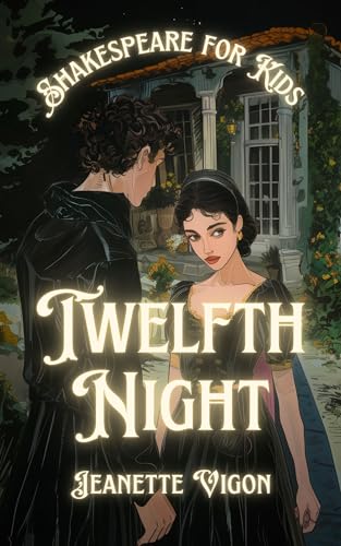 Twelfth Night | Shakespeare for kids: Shakespeare in a language ...