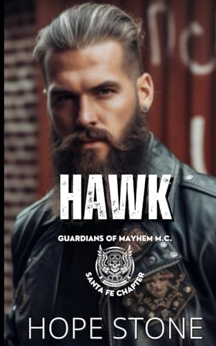 Hawk: An MC Romance (Book 1) by Hope Stone | Goodreads