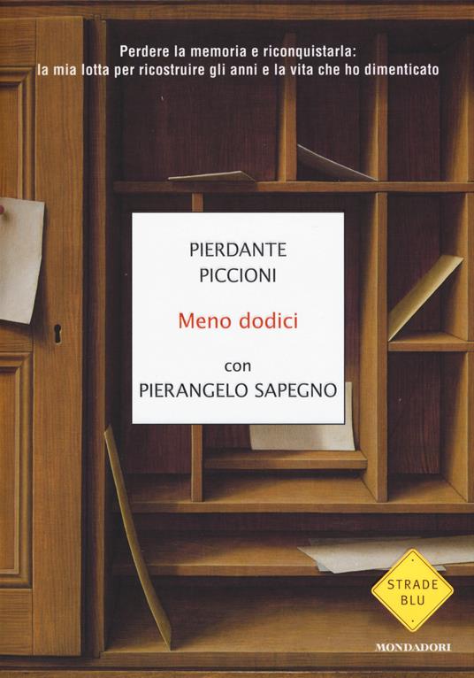 Meno dodici by Pierdante Piccioni | Goodreads