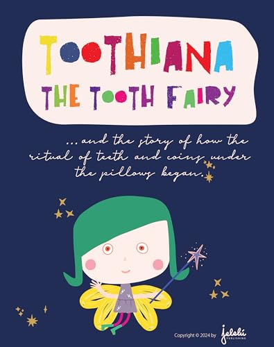 Picto-story "Toothiana the tooth fairy": the story of how the ritual of ...