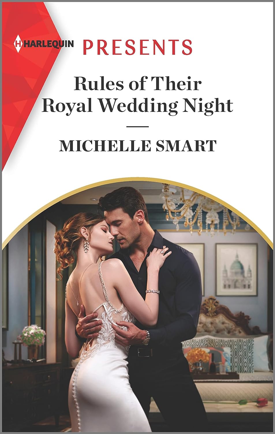 Rules of Their Royal Wedding Night by Michelle Smart | Goodreads
