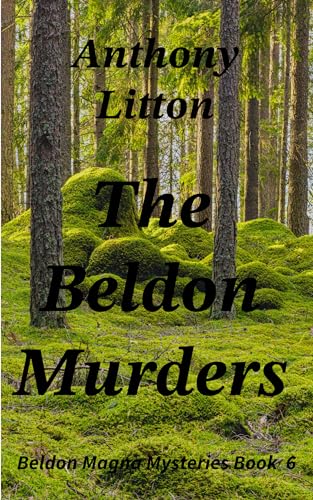 The Beldon Murders by Anthony Litton | Goodreads