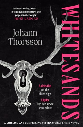 Whitesands: A chilling and compelling supernatural crime novel by ...