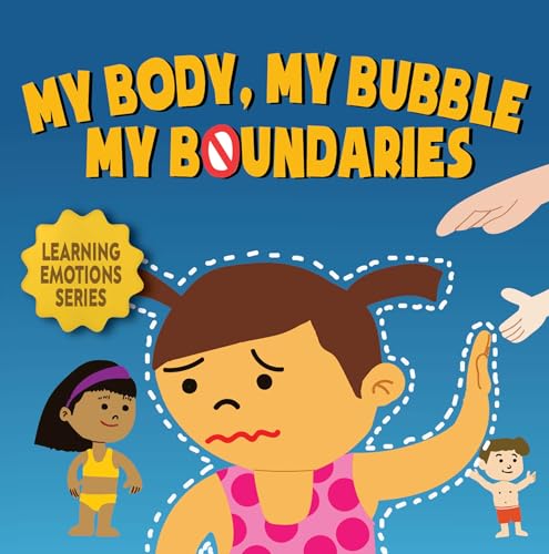 My Body, My Bubble My Boundaries: Personal Space and Body Safety Book ...