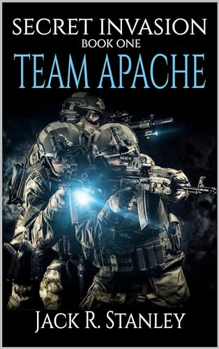 Team Apache by Jack R. Stanley | Goodreads