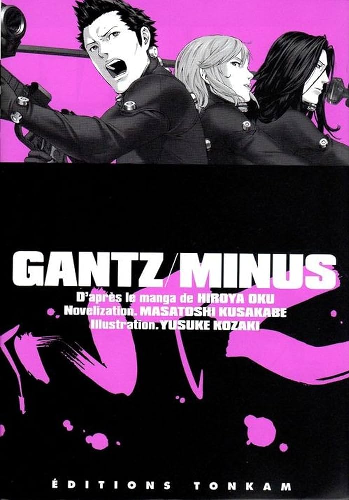 Gantz Minus by Hiroya Oku | Goodreads