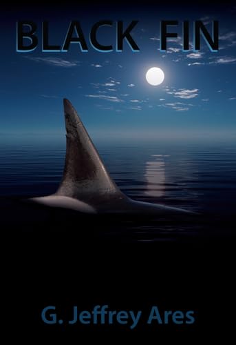 Black Fin: An Orca's Journey by G. Jeffrey Ares | Goodreads